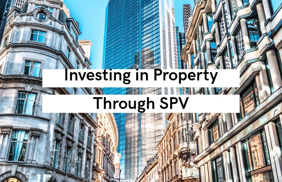 Investing in property through SPV - Glade Financial